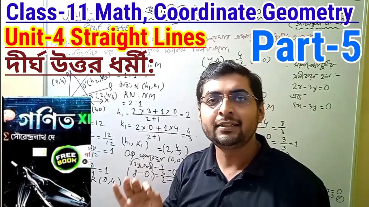 Class-11 Math Coordinate geometry || Unit-4 || Straight Lines || Part-5 ...