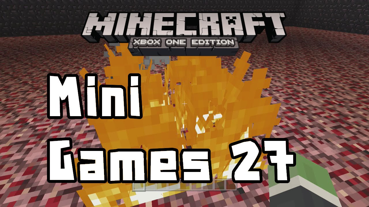 Minecraft Xbox One - Lets Build A Mini Game - 27 - Kill It With FIRE ...