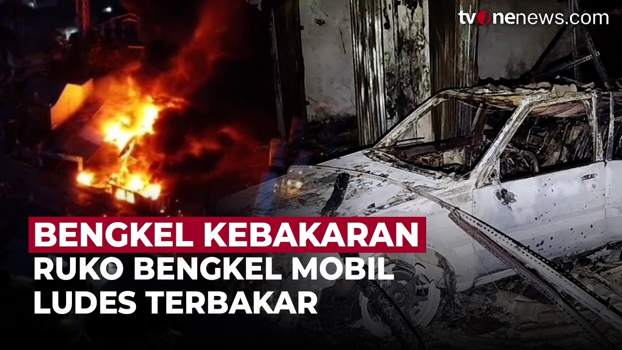 Kebakaran Hebat! Tiga Ruko Bengkel Mobil di Tangerang Ludes Terbakar ...