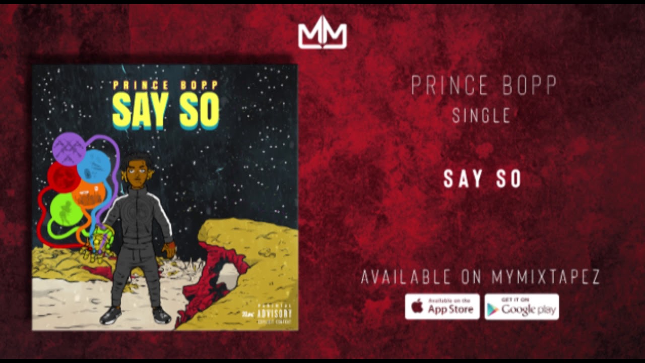 Prince Bopp - Say So (Official Audio) - YouTube