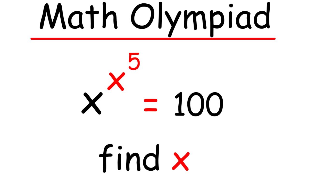 Math Olympiad X x 5 100 YouTube