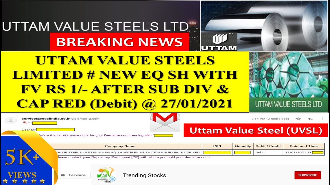 UVSL latest News - UTTAM VALUE STEELS LIMITED NEW EQ SH WITH FV RS 1 ...