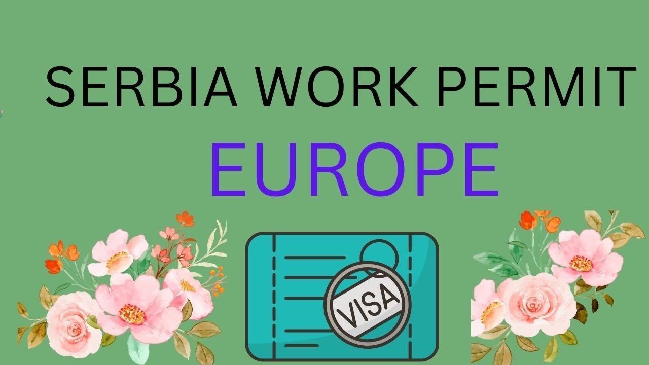 SERBIA WORK PERMIT - सर्बिया वर्क परमिट - हिन्दी वीडियो - YouTube