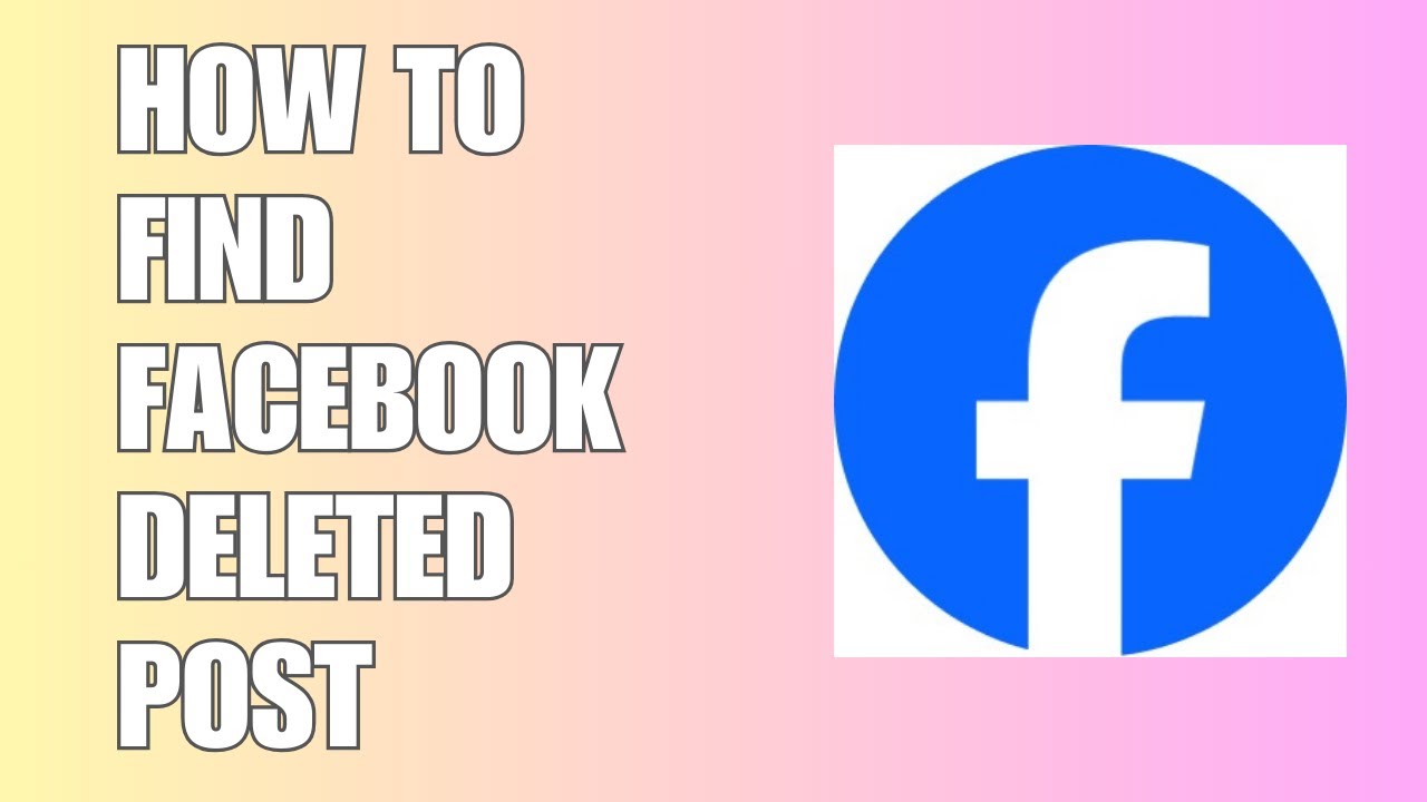 HOW TO FIND FACEBOOK DELETED POST - YouTube