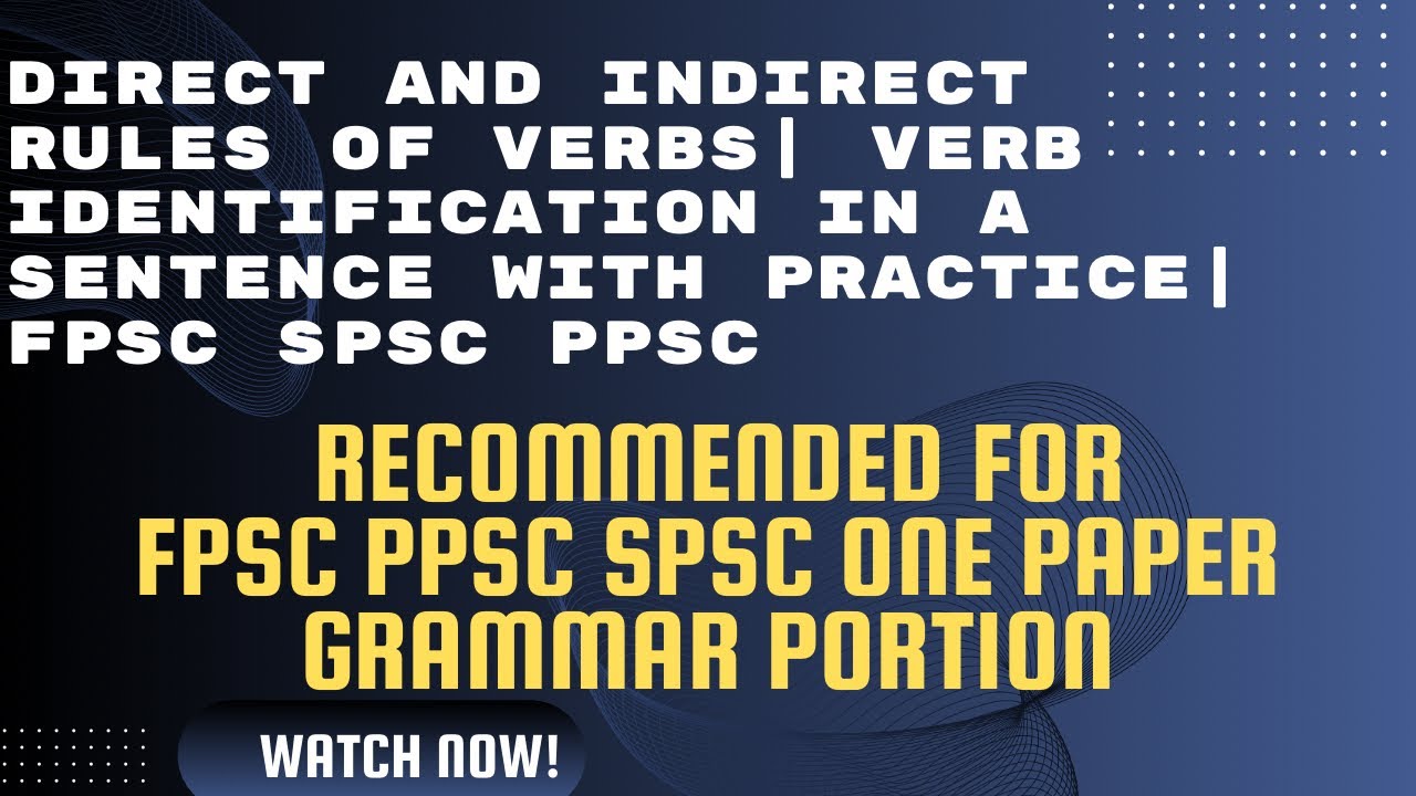 Direct and Indirect rules of Verbs| Verb identification in a sentence ...