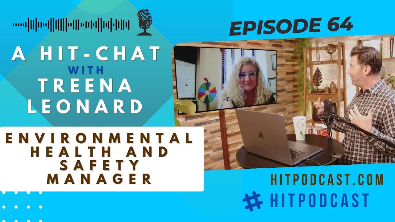 Ep #64: A HIT-chat with Treena Leonard // Environmental Health and ...