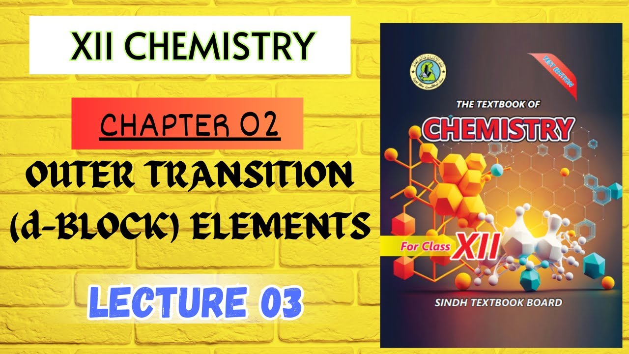 [XII CHEM] CH:02 OUTER TRANSITION ELEMENTS | LECTURE 03 | NOMENCLATURE ...