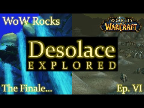 The Geologic Marvels of Desolace! - WoW Rocks Ep. 6 (Finale) | World of ...