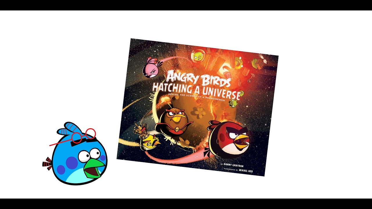 Angry Birds Hatching A Universe- The Whole Book Review - YouTube