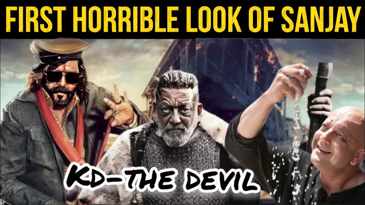 KD The Devil First Look:संजू बाबा के जन्मदिन पर प्रशंसकों को मिला तोहफा ...