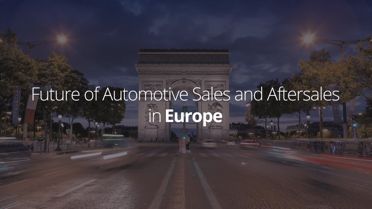 Future of Automotive Sales and Aftersales | Europe - YouTube
