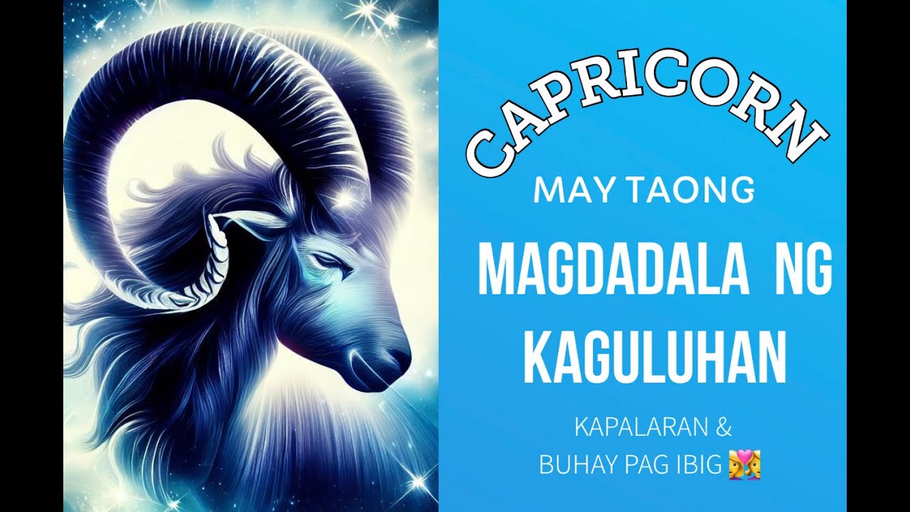 CAPRICORN💜 MAY TAONG MAGDADALA NG SWERTE🧡AT KAGULUHAN💥MALALAMPASAN ANG ...