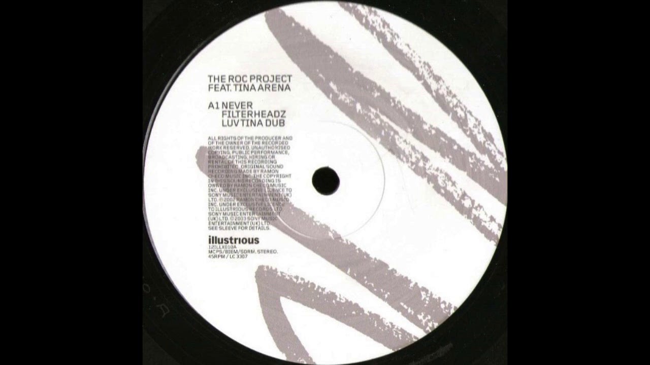 The Roc Project feat. Tina Arena ‎– Never (Filterheadz Luvtina Dub) [HD ...