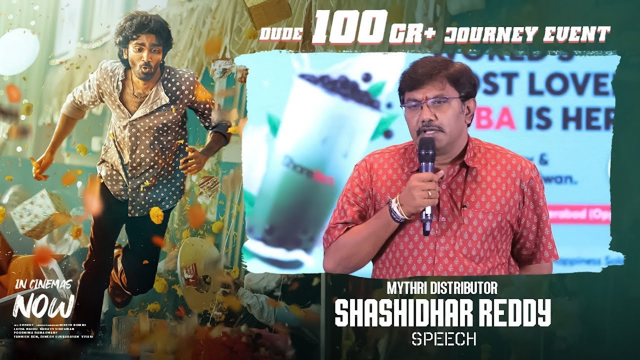 Mythri Distributor Shashidhar Reddy Speech at Dude Blockbuster 100cr ...