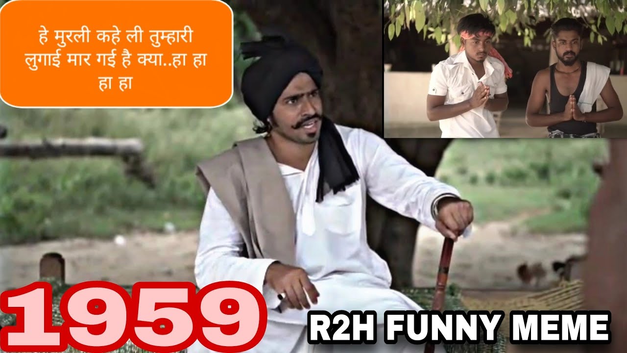 हे मुरली कहे ली तुम्हारी लुगाई मार गई हैं क्या//1959 Round 2 hell //R2H ...
