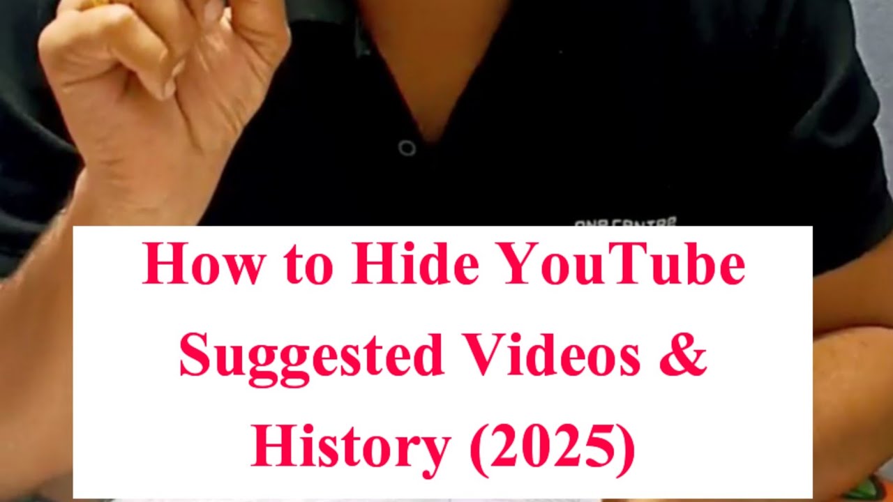 How to Hide YouTube Suggested Videos & History (2025) - YouTube