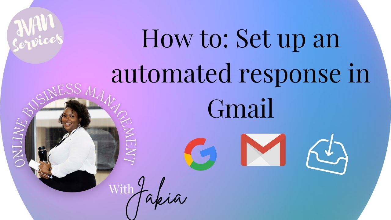 How to set up an Automated Response in Gmail - YouTube