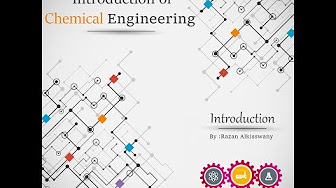 Introduction to chemical engineering - YouTube