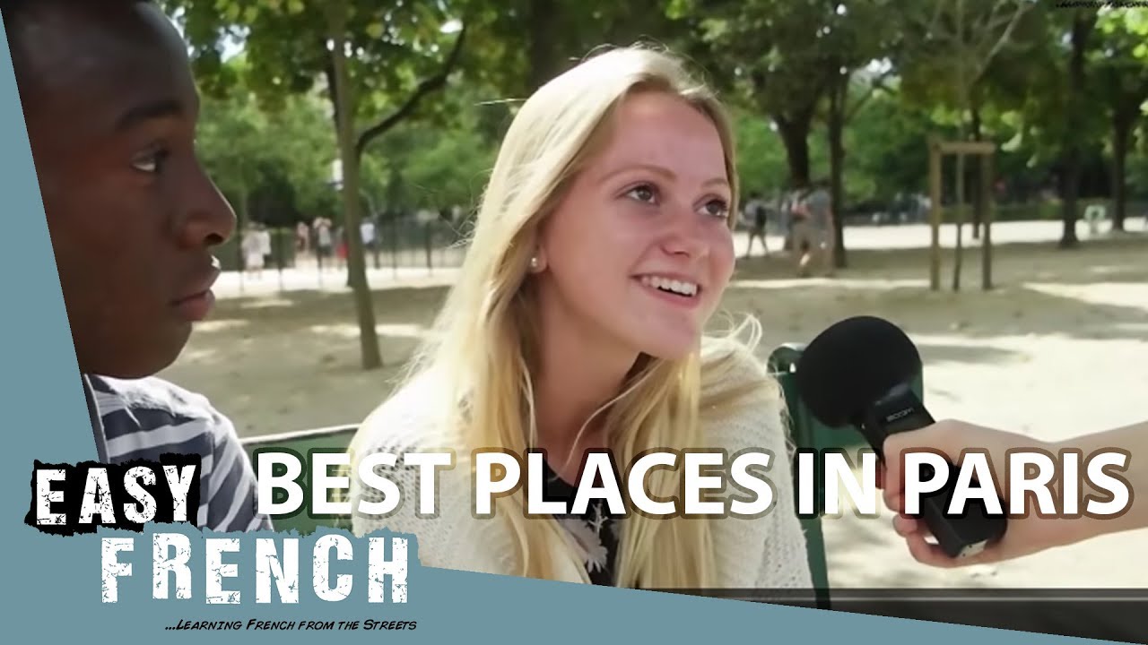 Best places in Paris | Easy French 53 - YouTube