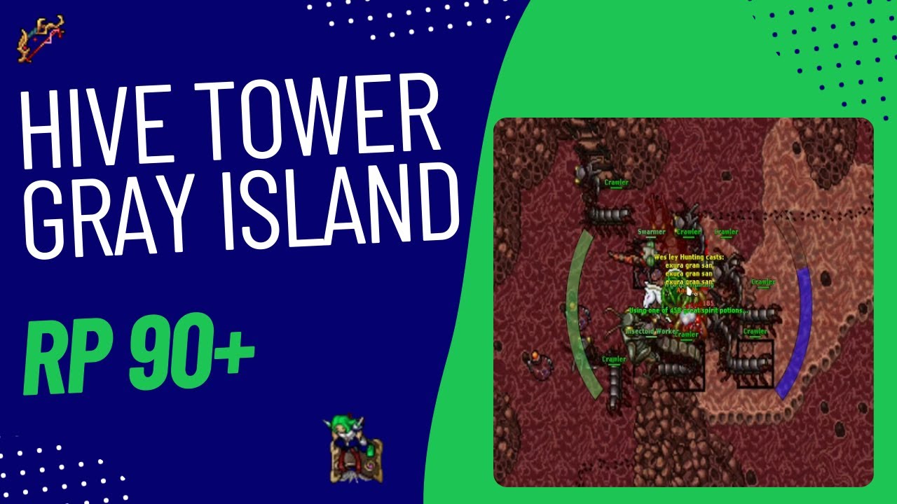 RP 90+ Hunt Solo - Hive Tower [Gray Island] - 525k/h Raw - Weslotty ...