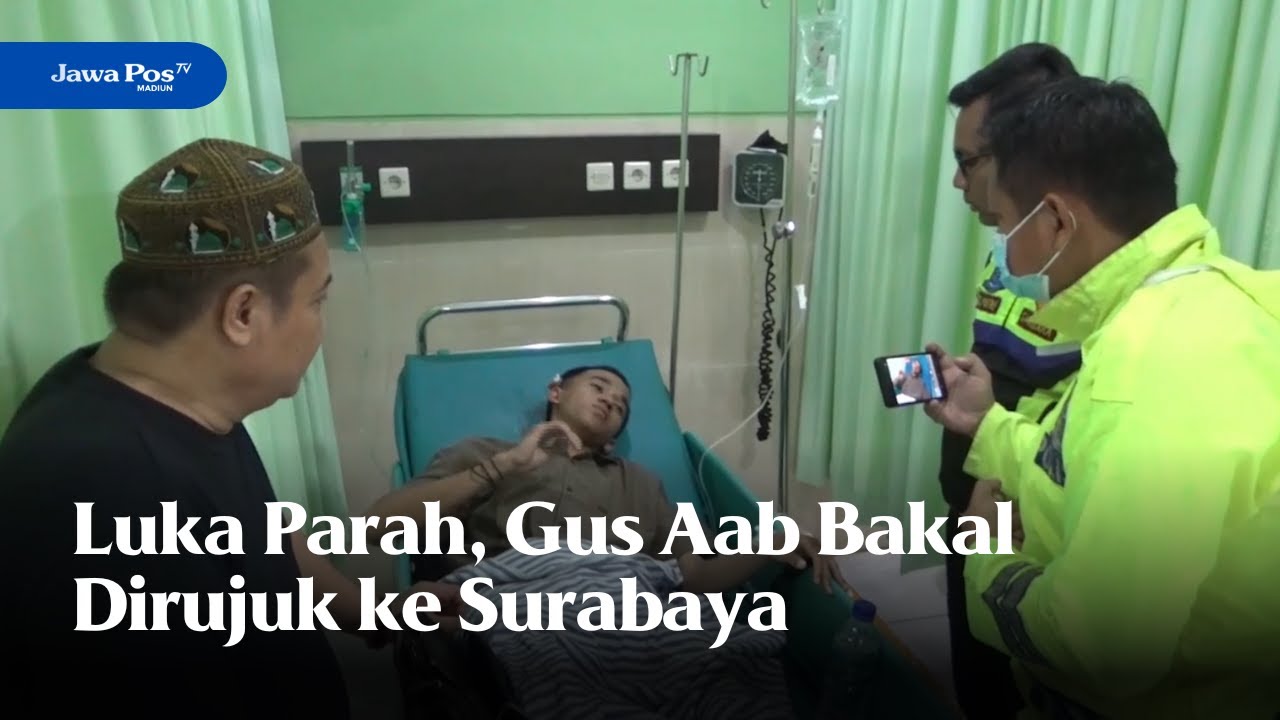 NGAWI - Luka Parah, Gus Aab Bakal Dirujuk ke Surabaya - YouTube