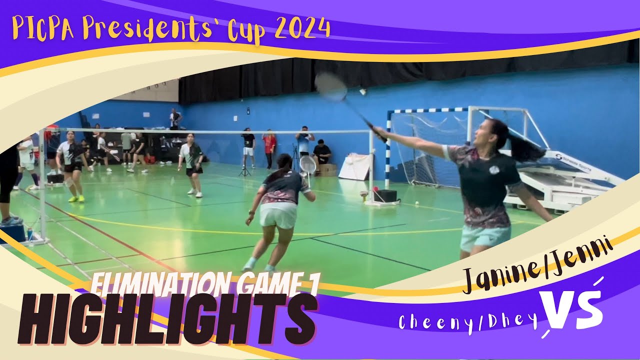 PICPA Badminton Tournament | Highlights | Janine/Jenni vs Cheeny/Dhey ...