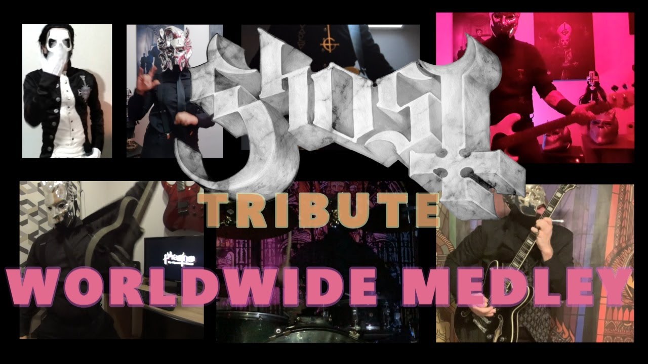 Ghost Worldwide Tribute I Homenaje Mundial Tributos Ghost - YouTube