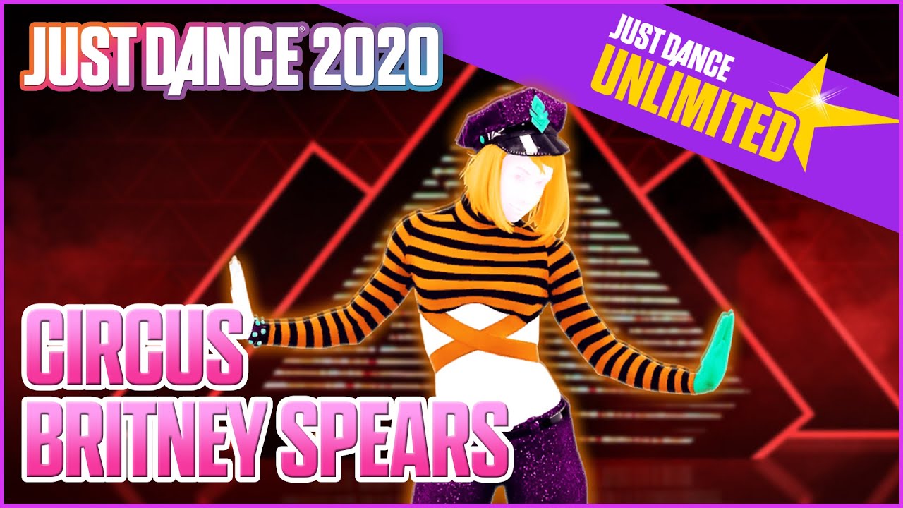 Just Dance 2020 (Unlimited) - Circus (Extreme) - YouTube