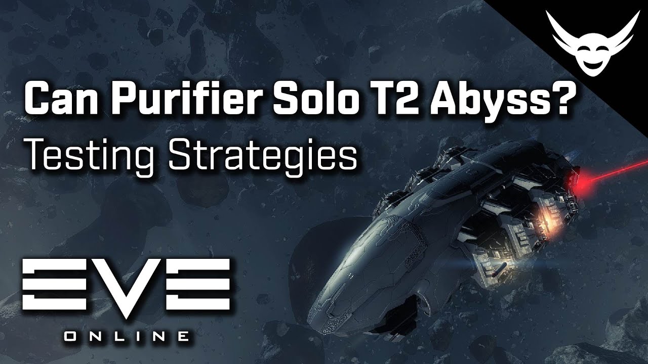 EVE Online - Purifier Solo T2 Abyss possible? - YouTube