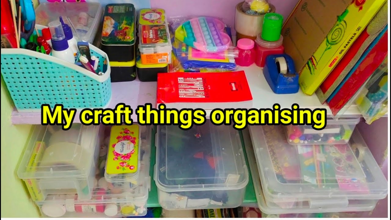 My craft things organising/நா எப்படி என்னுடைய கிராஃப்ட் பொருட்களை ...