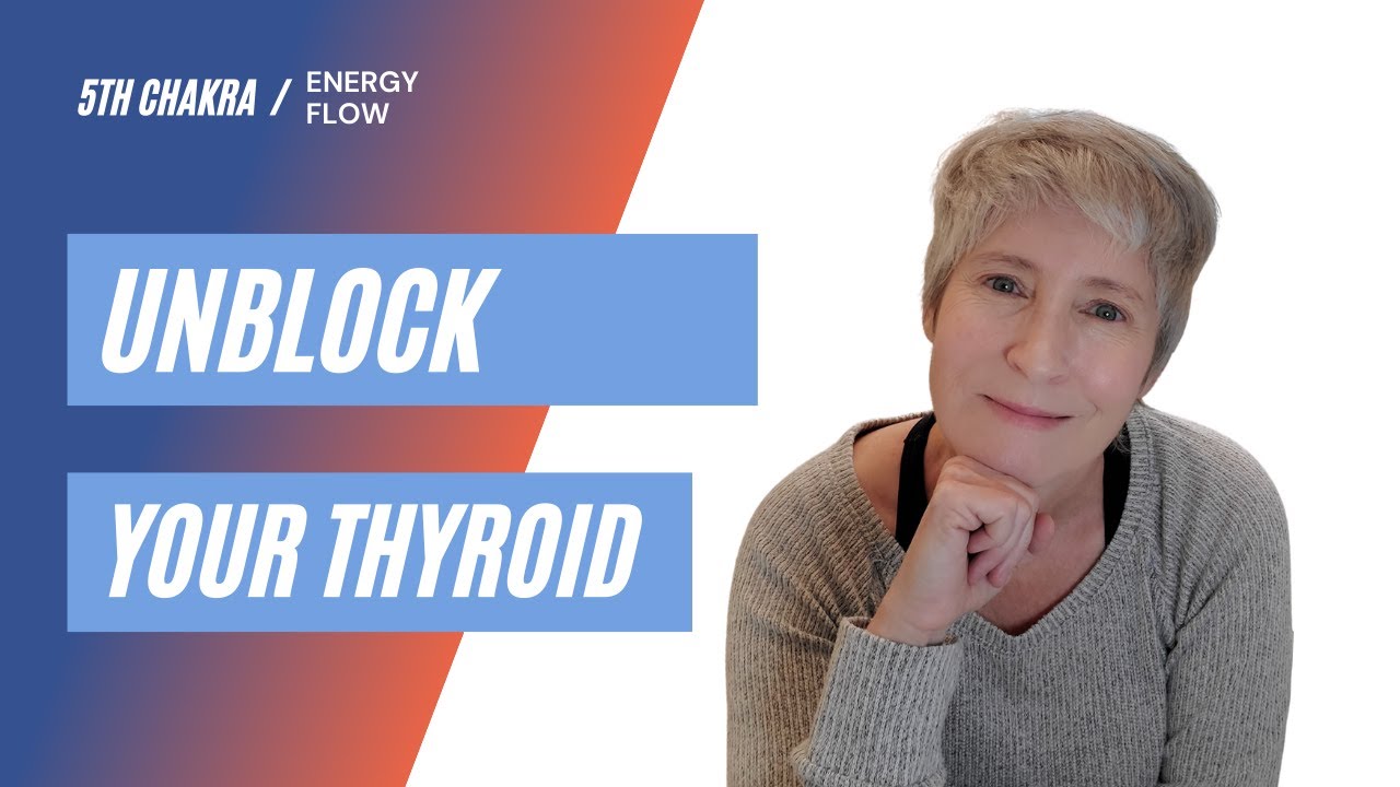 The throat chakra and your thyroid - 3 tips to clear blocks & heal ...
