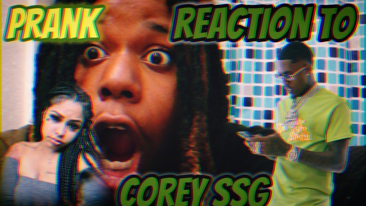 #reaction to Corey SSG prank - YouTube