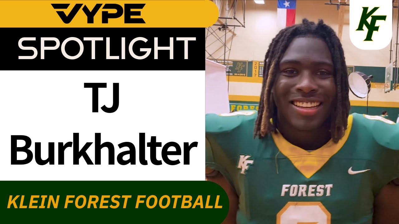 VYPE Spotlight: Klein Forest Football : TJ Burkhalter - YouTube