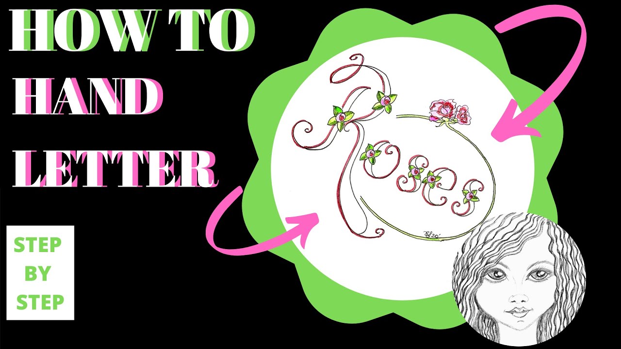 How To Begin Hand Lettering STEP BY STEP TUTORIAL Rose Letter How To Begin Hand Lettering STEP BY STEP TUTORIAL Rose Letter