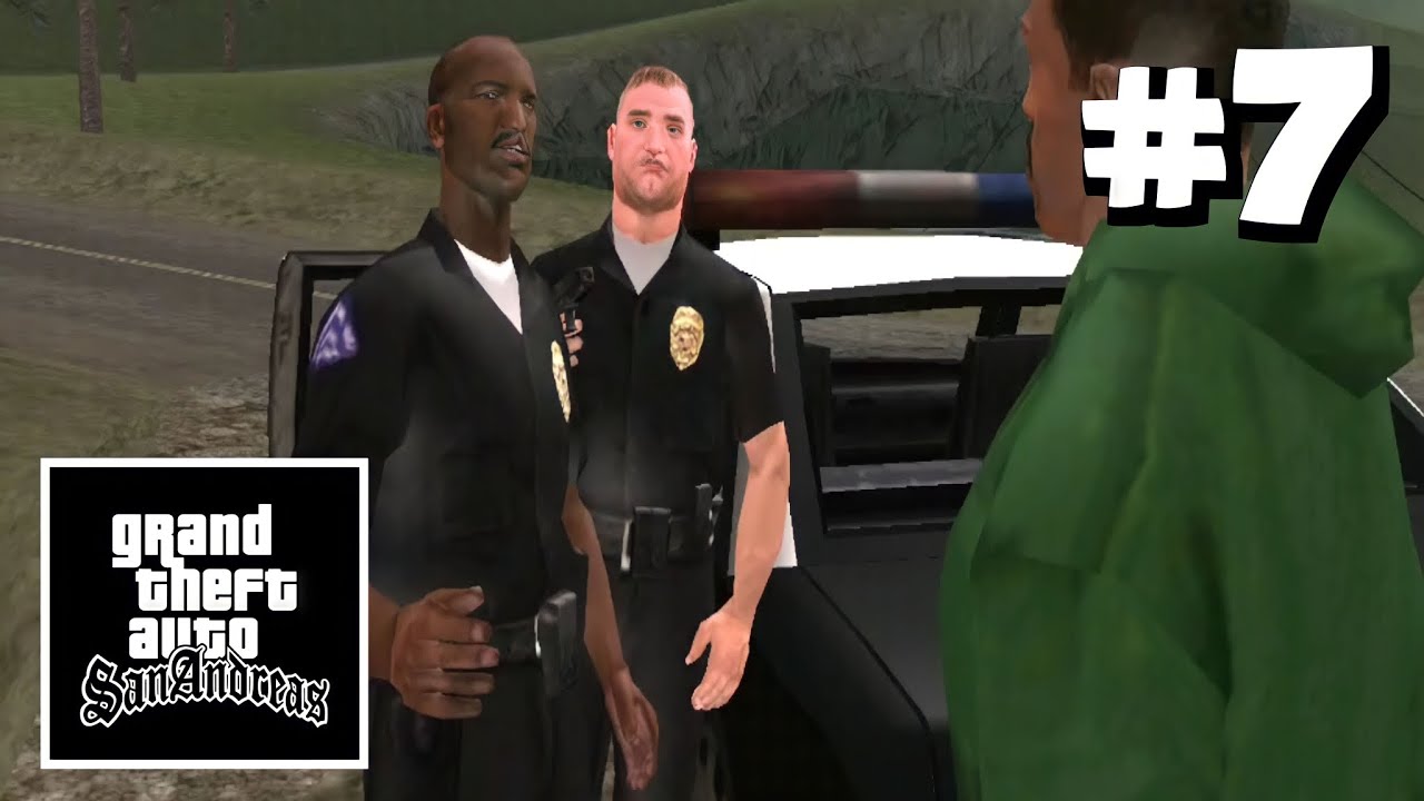 Grand Theft Auto: San Andreas - Gameplay - Part 7 - YouTube