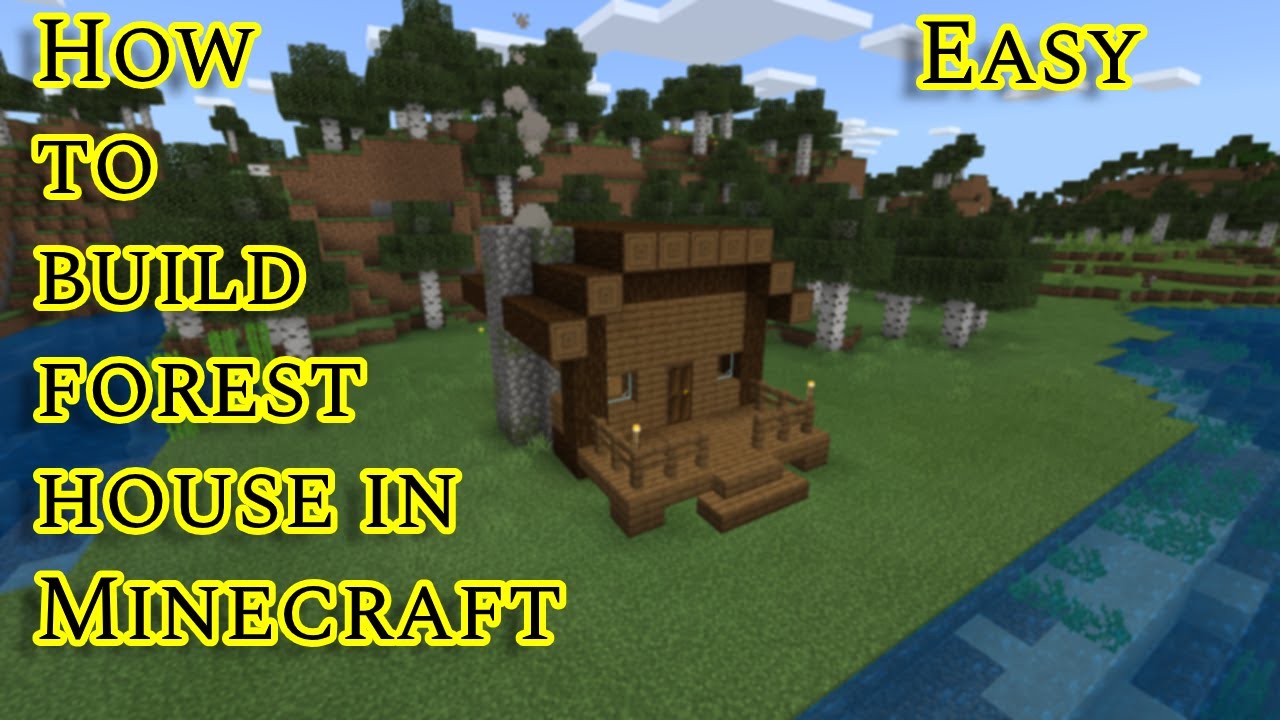 Minecraft: wood house tutorial how to build a forest house in Minecraft ...