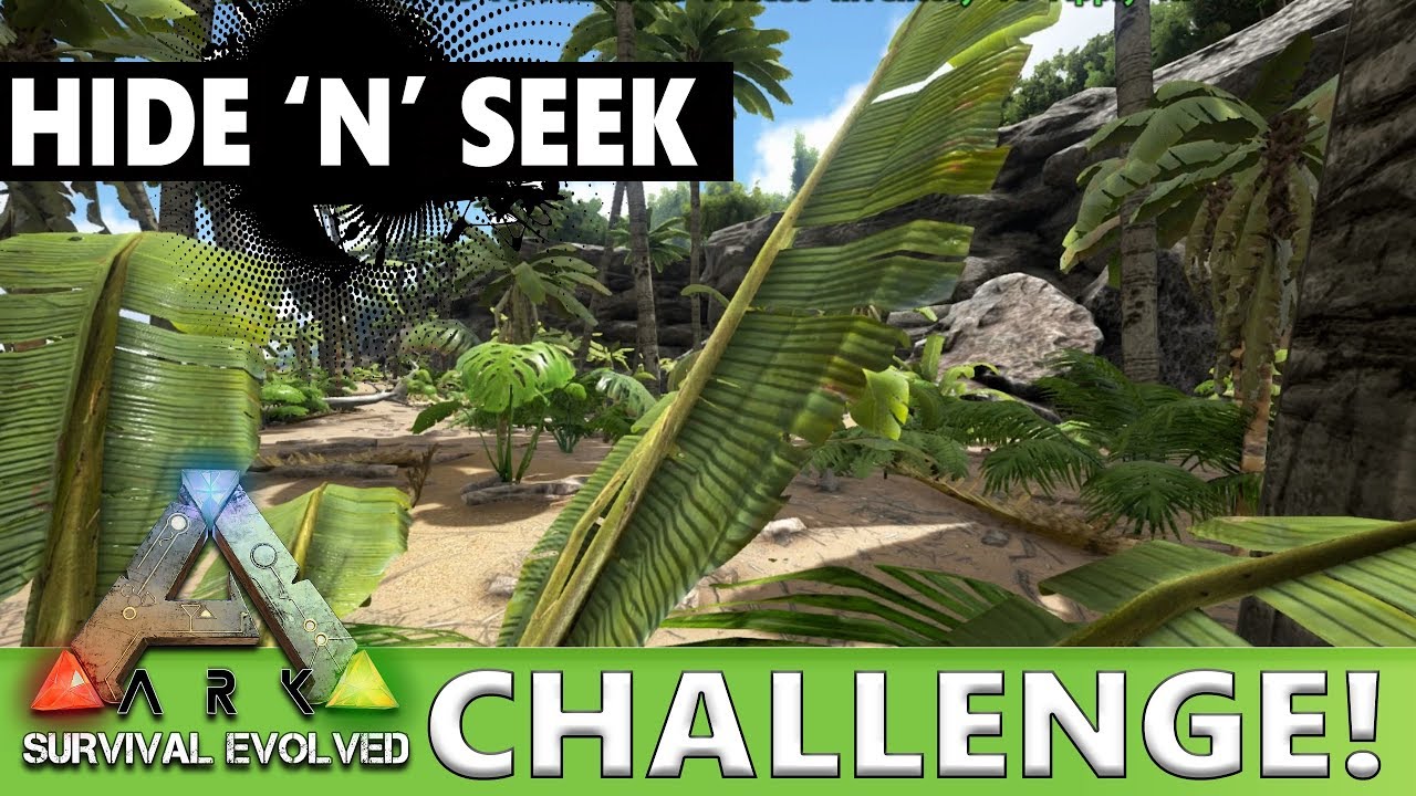 ARK CHALLENGE - HIDE AND SEEK - ARK Survival Evolved Coop Multiplayer ...