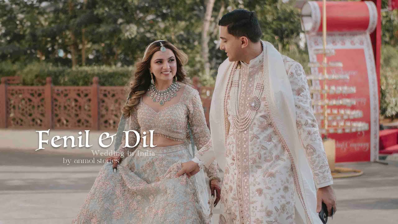 FENIL & DIL // INDIA WEDDING// 2025// ANMOL STORIES // SURAT - YouTube