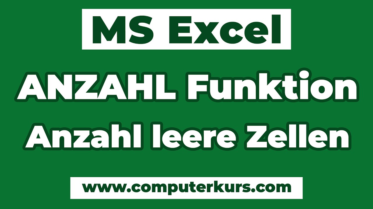 🔢 Excel: Anzahl zählen & leere Zellen ermitteln – So zählst du Zellen ...