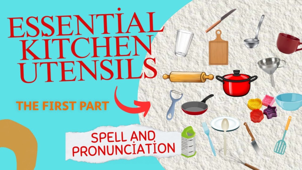 19 Essential Kitchen Utensils Vocabulary|Essential Kitchen Utensils in ...