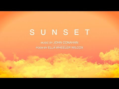 SUNSET - John Conahan (Art Song) - YouTube