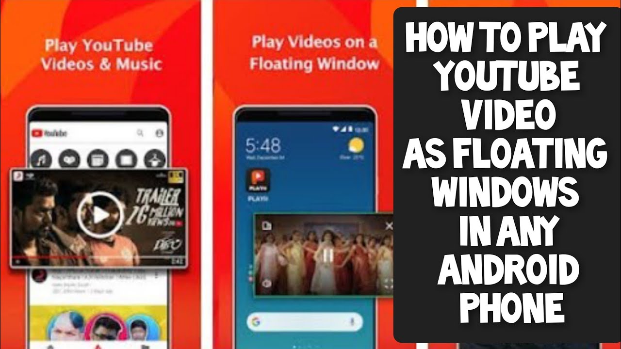 How to play YouTube video as Floating Windows in any android phone ...