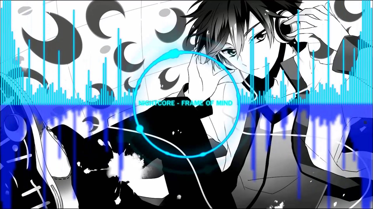 Nightcore - Frame of Mind - YouTube