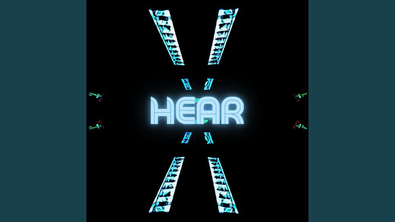 Hear - YouTube