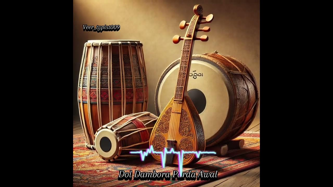 Dol dambora | parda Awal | Afghan mast music | - YouTube