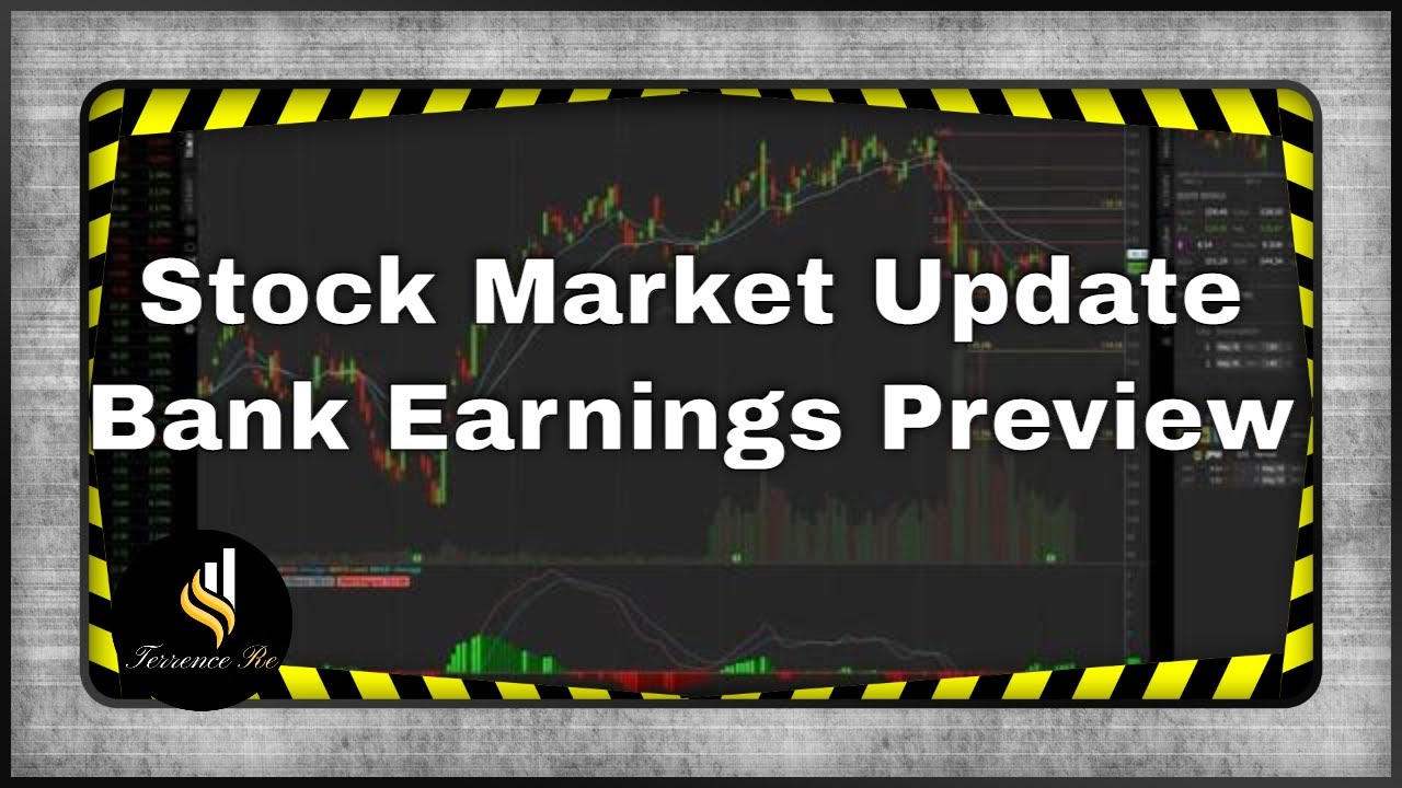 Stock Market Preview Bank Earnings Preview - YouTube