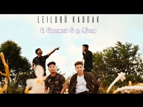 Leilubü kaodak C.Chongma & Y.Ajong (official music video) Chang song ...