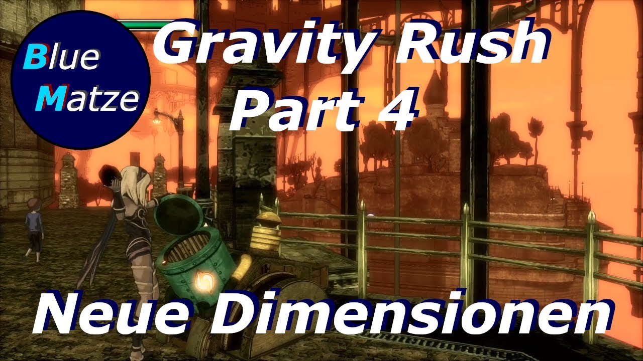 Gravity Rush #4 - Neue Dimensionen - YouTube