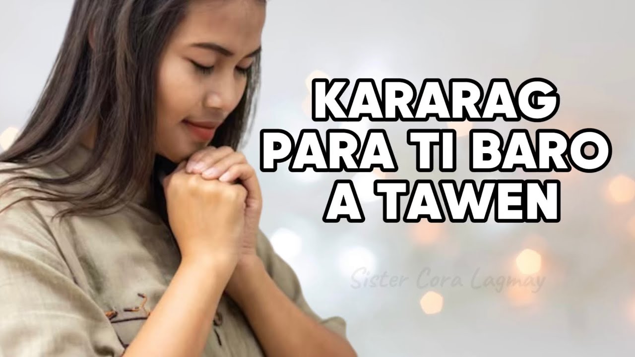 Kararag para ti Baro a Tawen - YouTube