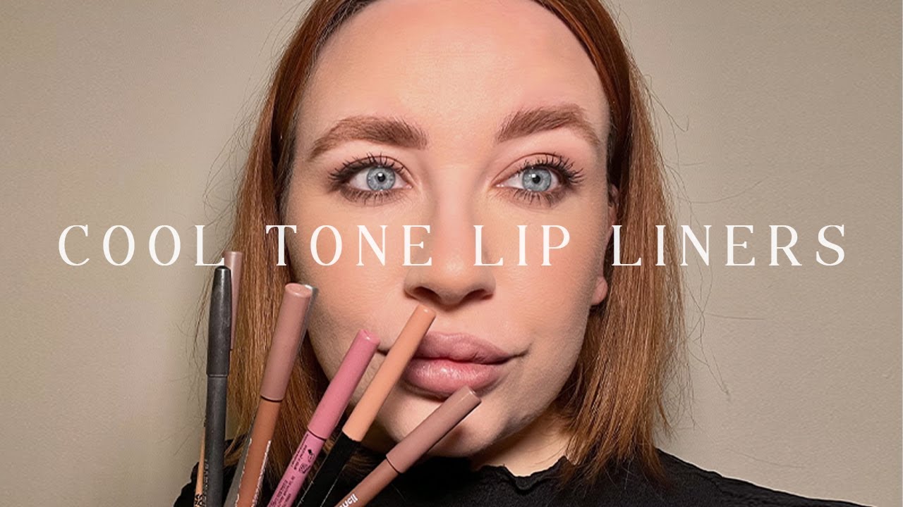 UPDATED FAVOURITE COOL TONE LIP LINERS FOR FAIR SKIN!! | try on ...
